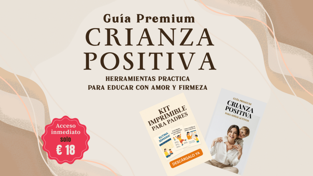 Guía para Padres: Estrategias reales de crianza positiva + recursos ...