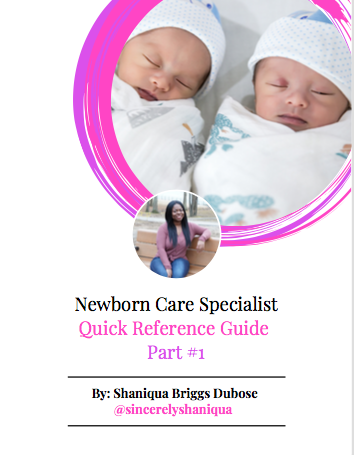 Newborn Care Specialist Quick Reference Guide
