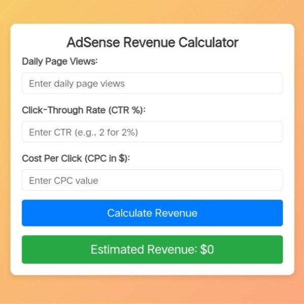 AdSense Revenue Calculator – Predict & Boost Your Earnings!