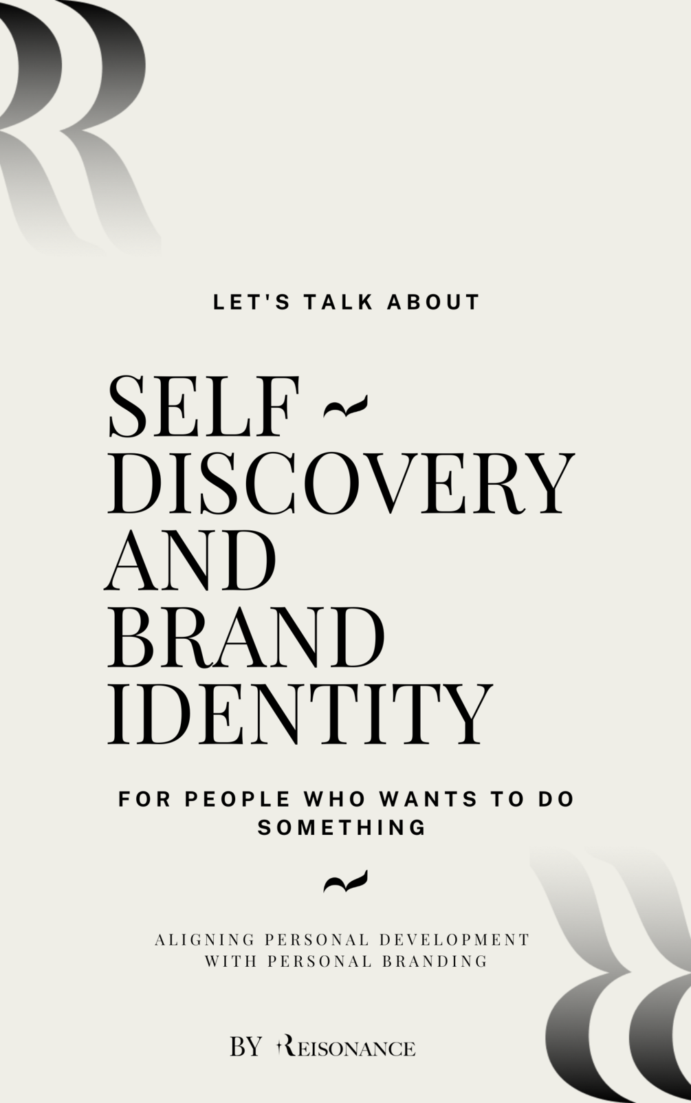 Self Discovery and Brand Identity By REISONANCE