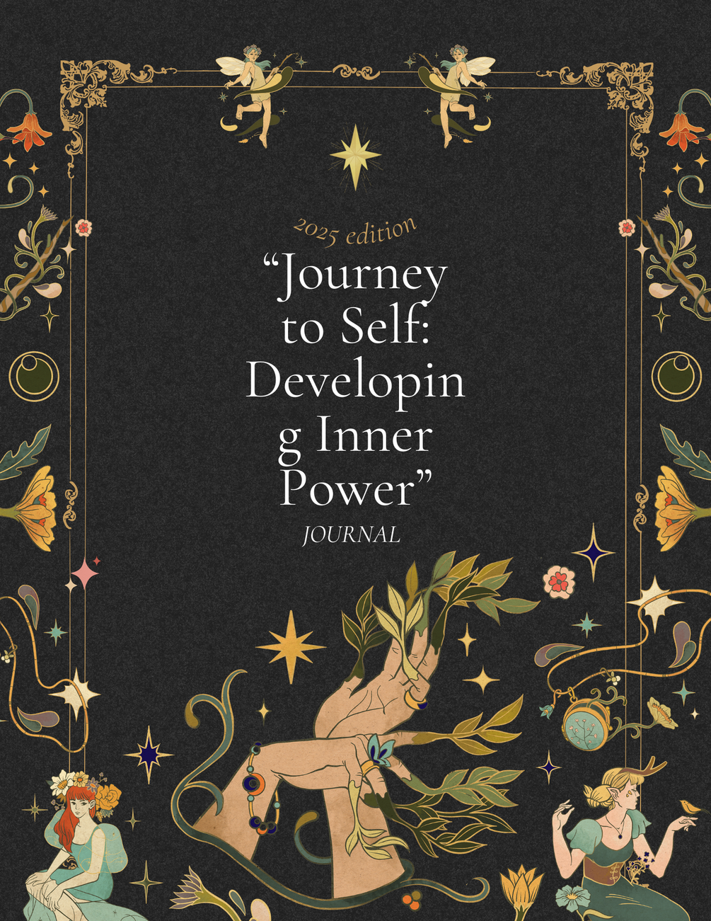 “Journey to Self: Developing Inner Power”