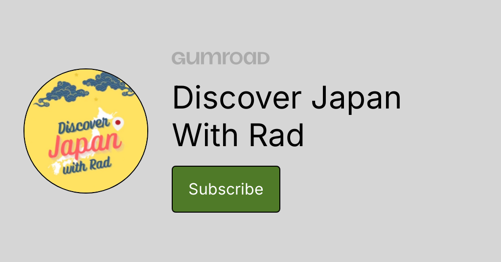 Discover Japan With Rad