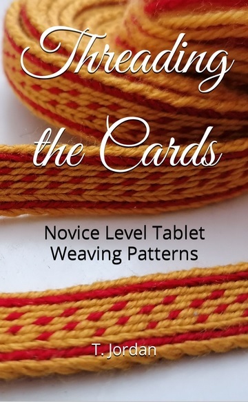 Threading the Cards: Novice Level Tablet Weaving Patterns