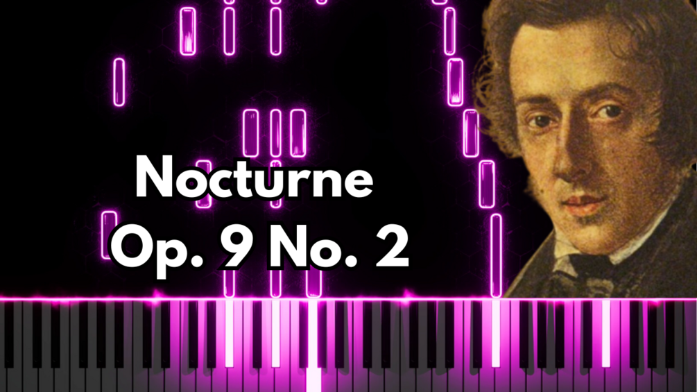 Chopin - Nocturne Op. 9 No. 2