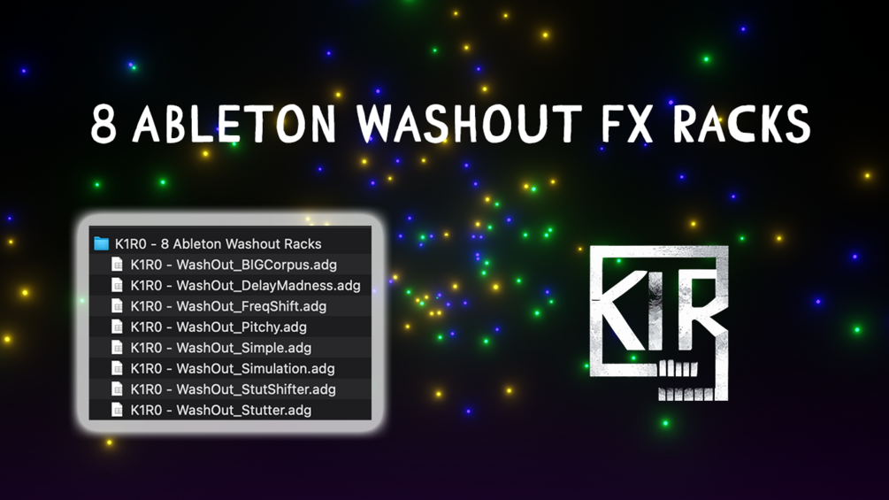 8 Ableton Wash-out FX Racks #1