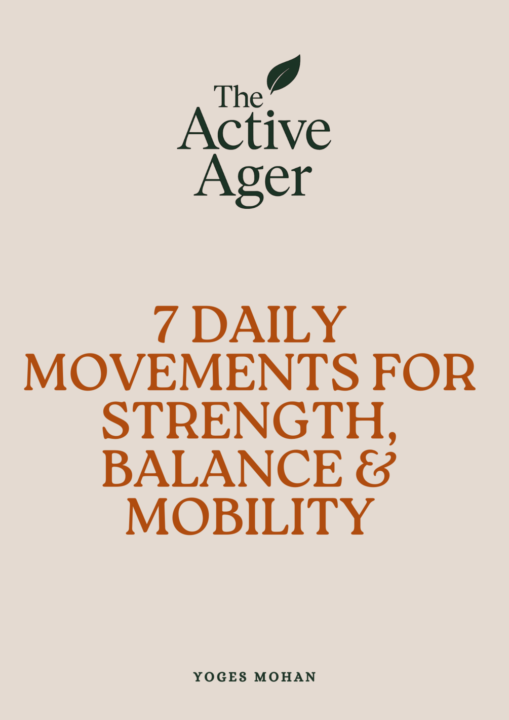 7 Daily Movements for Strength, Balance & Mobility