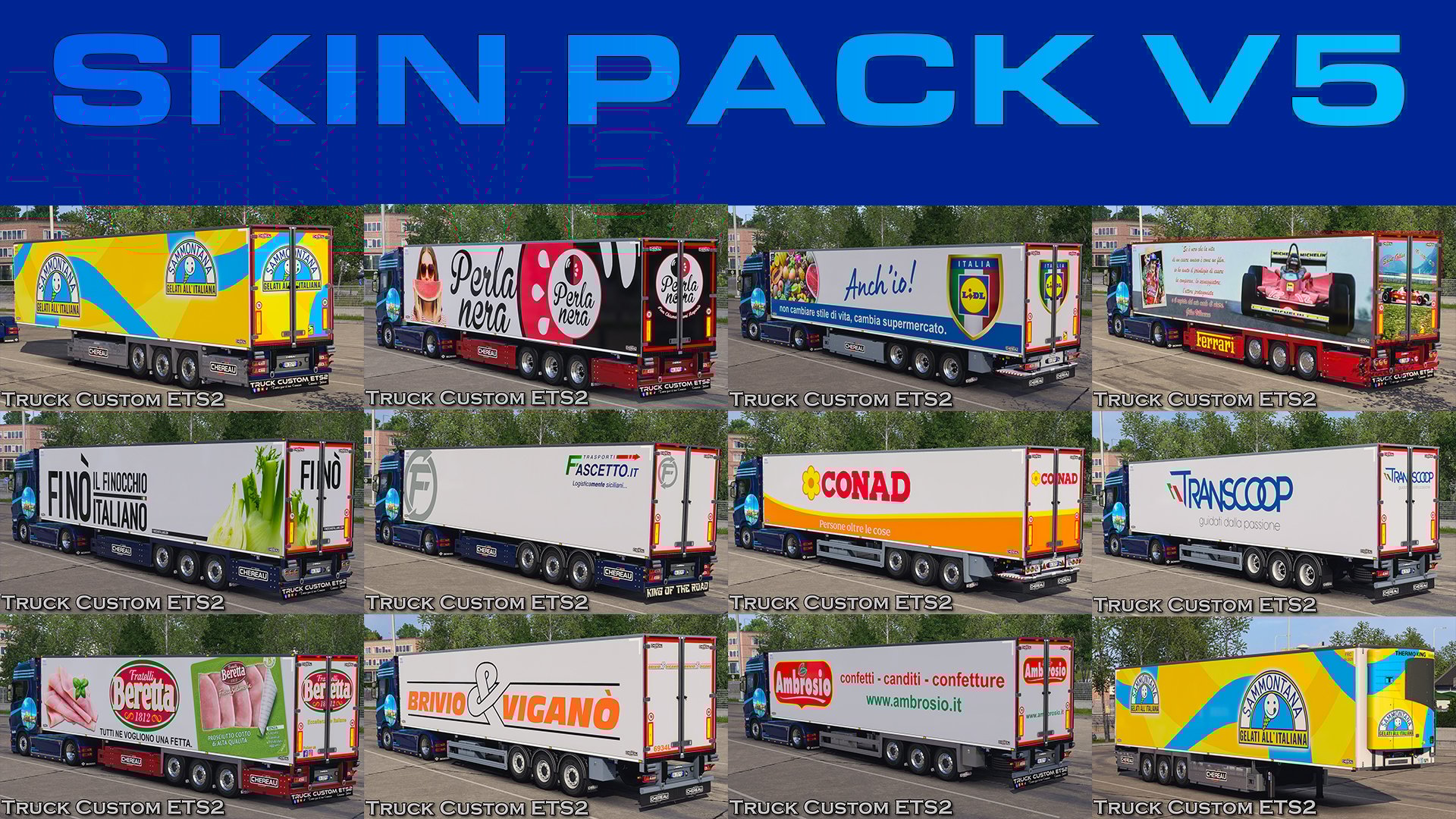 SKIN PACK CHEREAU V5-V6-V7-V8 DISPONIBILI ORA!! - Truck Custom ETS2