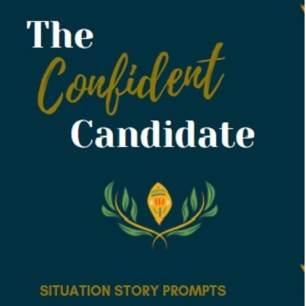 The Confident Candidate