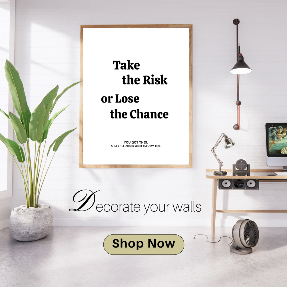 Take the risk or lose the chance wall art Beautiful Wall Art ...