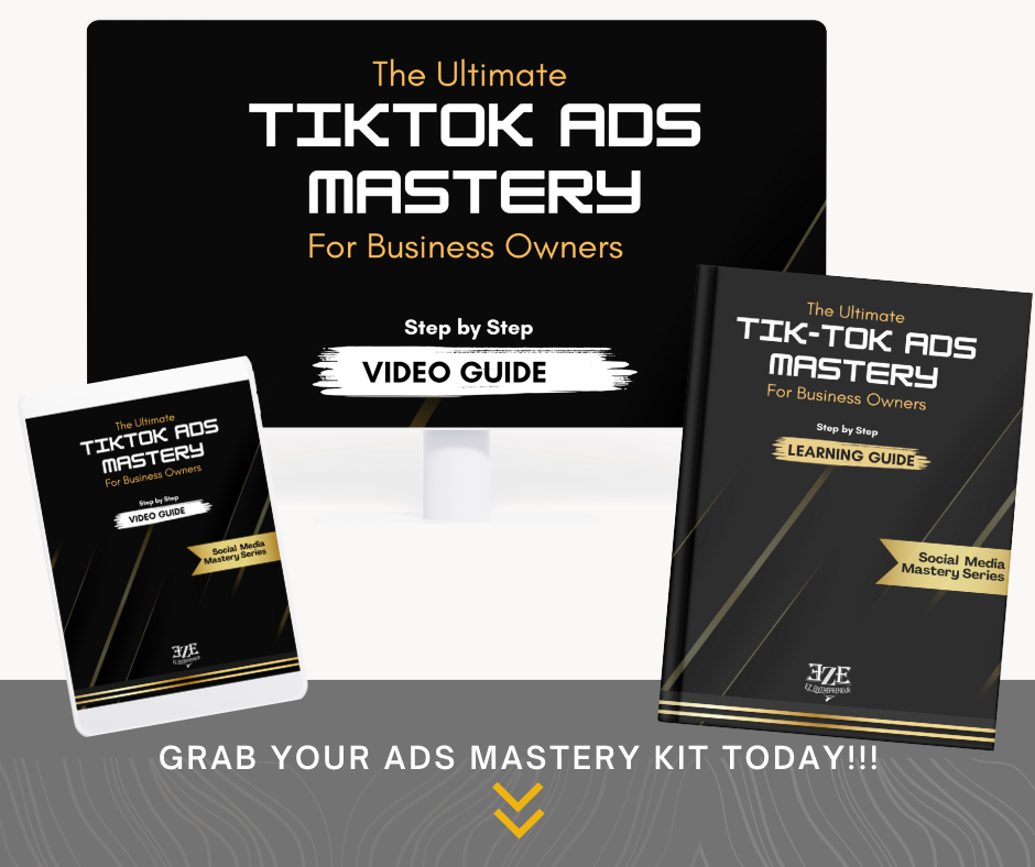 The Ultimate TikTok Ads Mastery for Business Owners