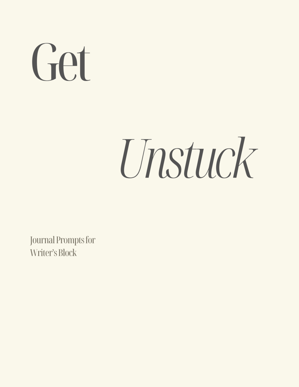 Get Unstuck: Writer's Block Journal Prompts