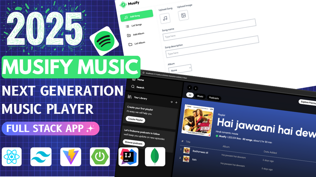 Musify (Spotify Clone): React + Tailwind + Spring Boot + MongoDB Project