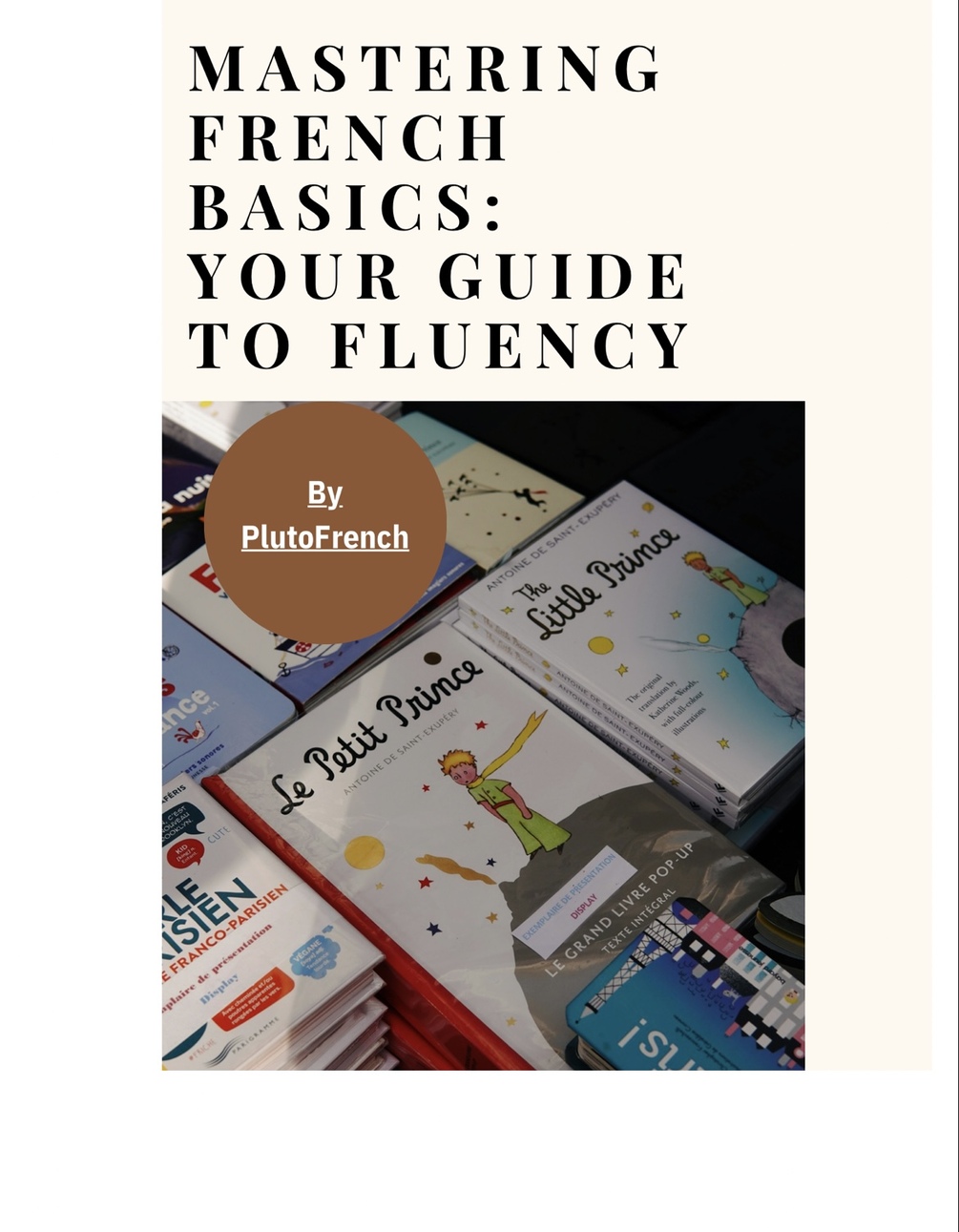 Mastering French Basic: Your Guide to Fluency