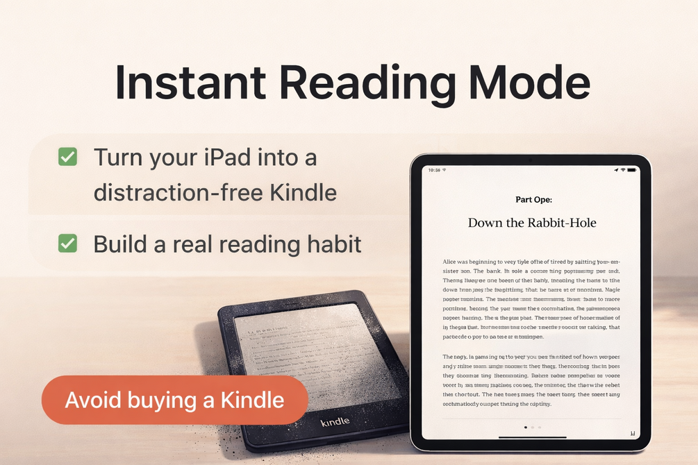 Instant Reading Mode - Turn Your iPad into a Kindle