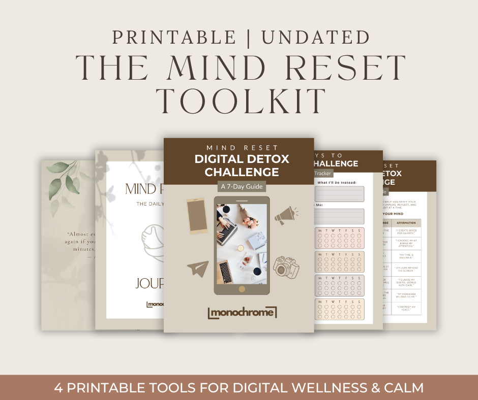 Mind Reset Toolkit – 4 Printable Tools for Digital Wellness
