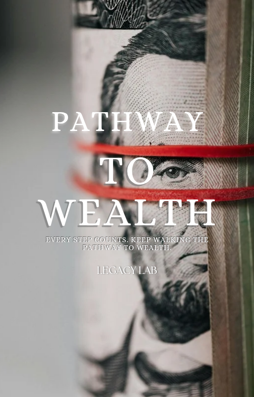 Pathway to Wealth – Your Guide to Building Financial Success