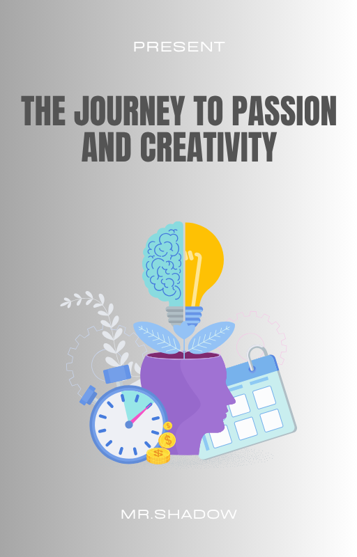 the journey to passion and creativity