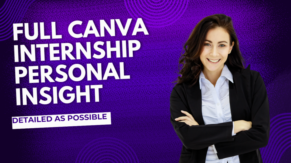 full canva internship personal insights