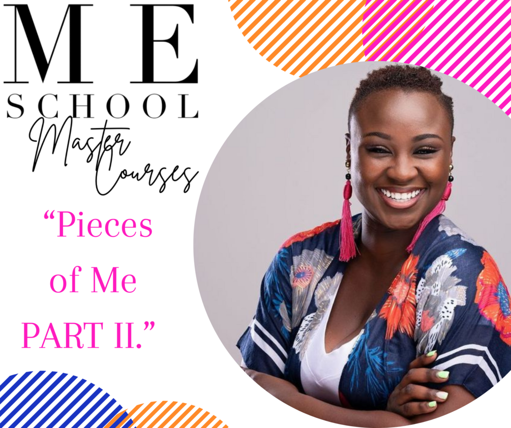 Pieces Of Me Part II