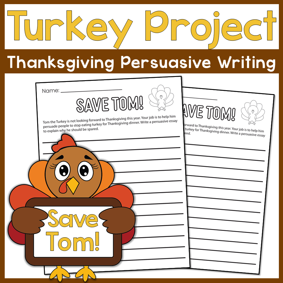 Save Tom - Disguise a Turkey Persuasive Writing Prompt