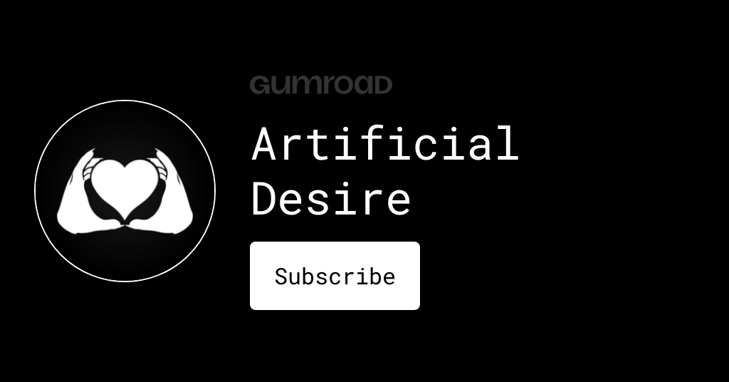 Artificial Desire