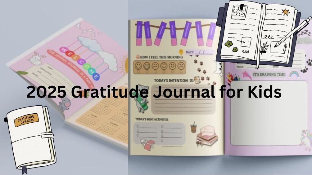 2025 Gratitude Journal For kids