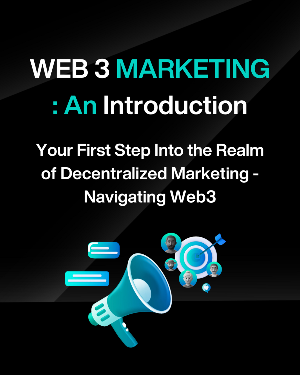 Web3 Marketing Guide: An Introduction