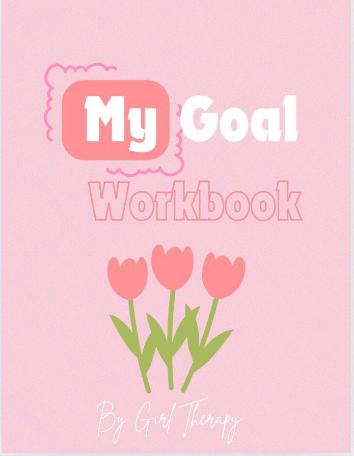 My Goal Setting Workbook💌