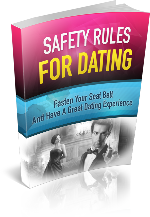 Safety Rules for Dating
