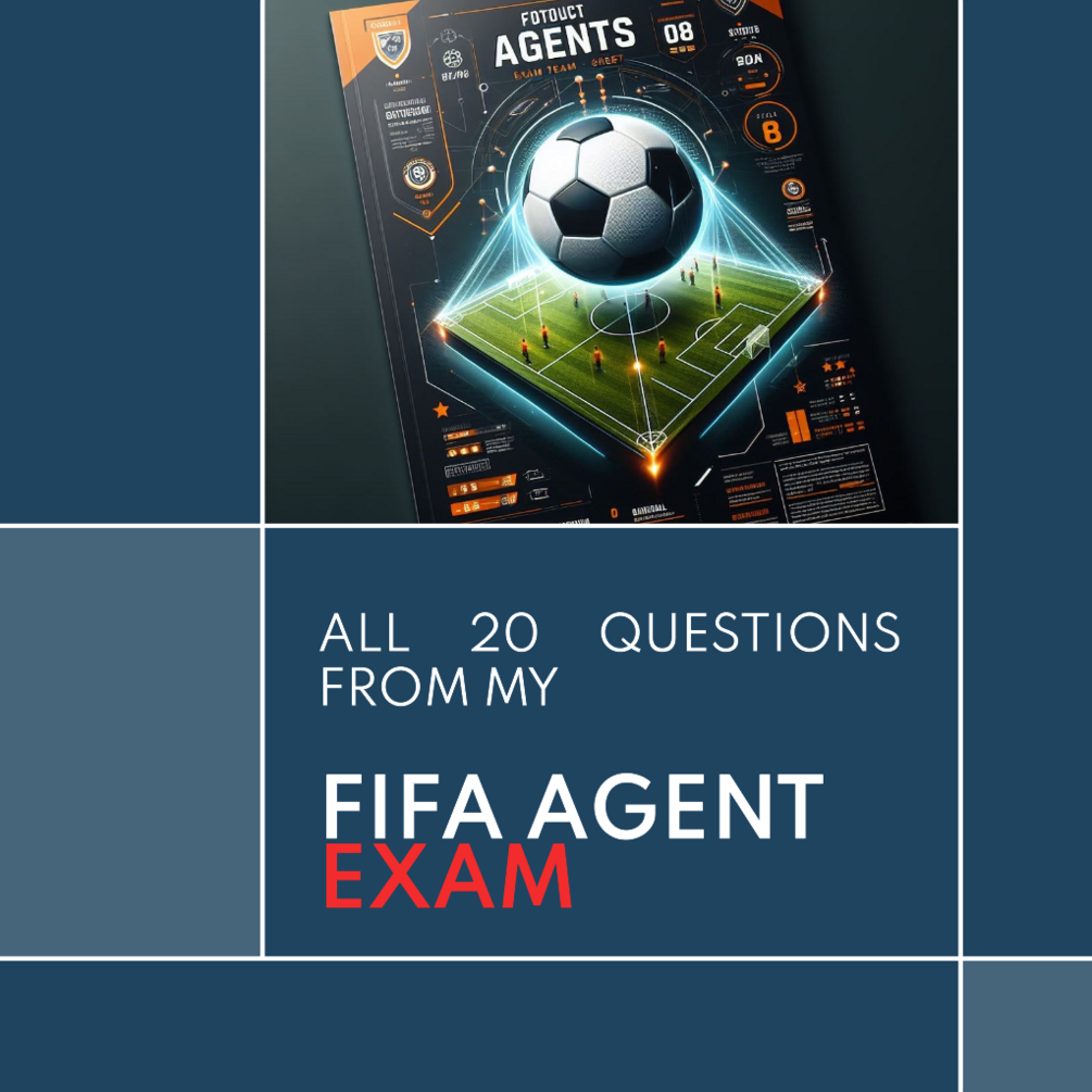 All 20 Questions from my ACTUAL FIFA Agent Exam