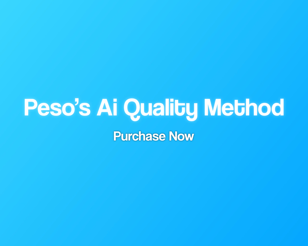 Peso's Ai Quality Method