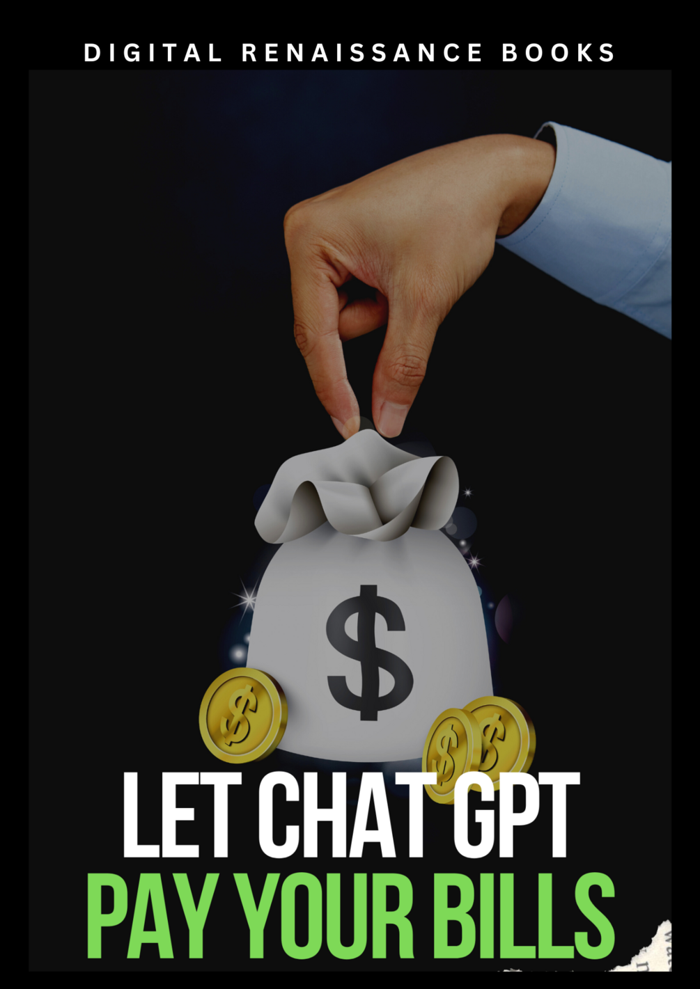 Let Chat GPT Pay Your Bills