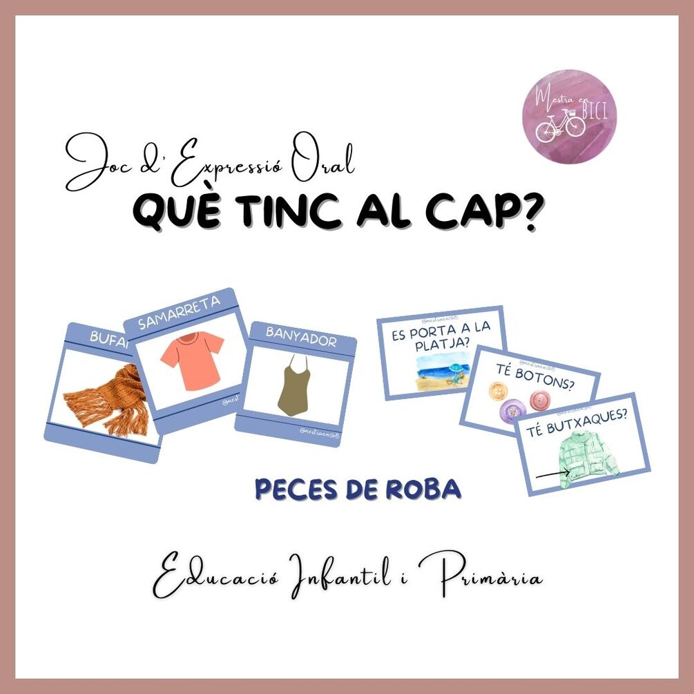 Què tinc al cap? Peces de roba + guia / ¿Qué tengo en el coco? Ropa + guía