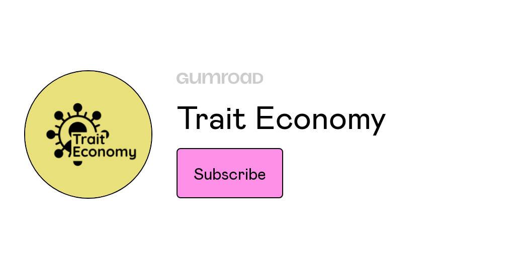 Trait Economy