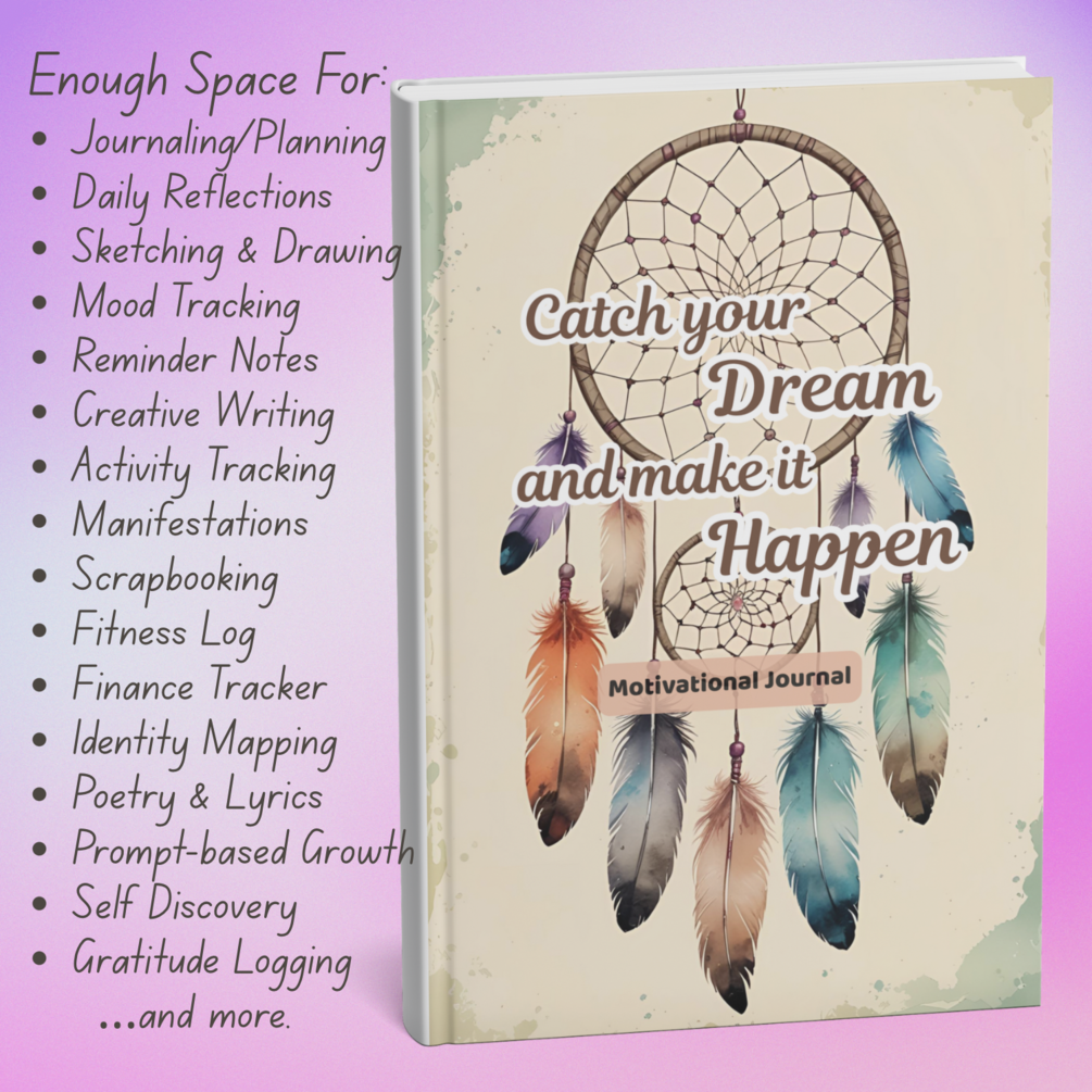Catch Your Dream & Make It Happen | Boho Dreamcatcher Digital Jou
