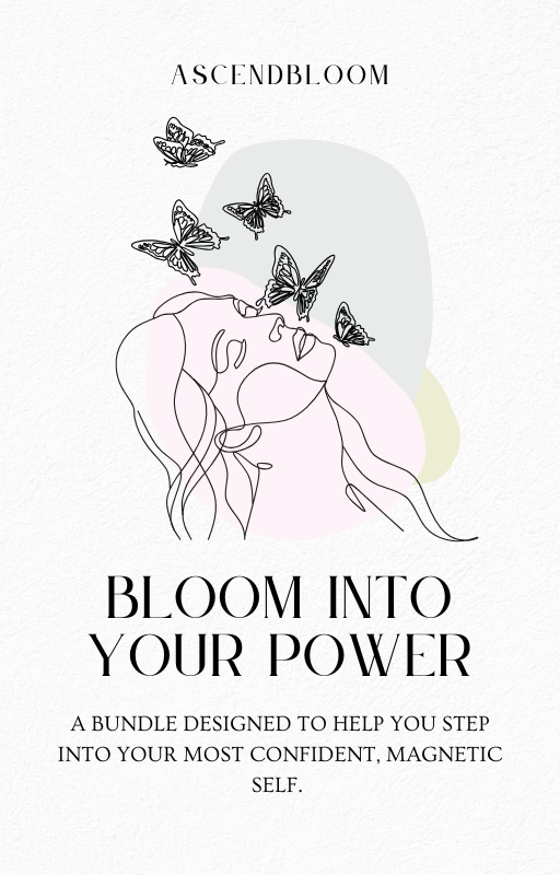 Bloom Into Your Power Bundle