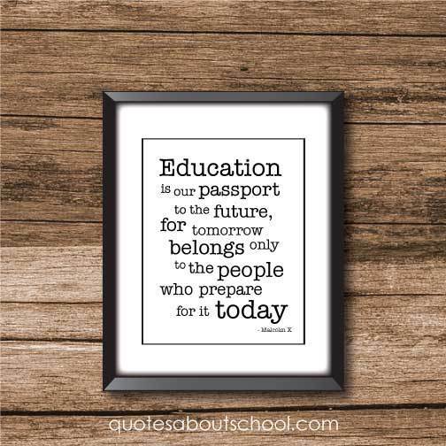 Printable Quotes About Education, Malcolm X Quote, 8"10" Instant Download