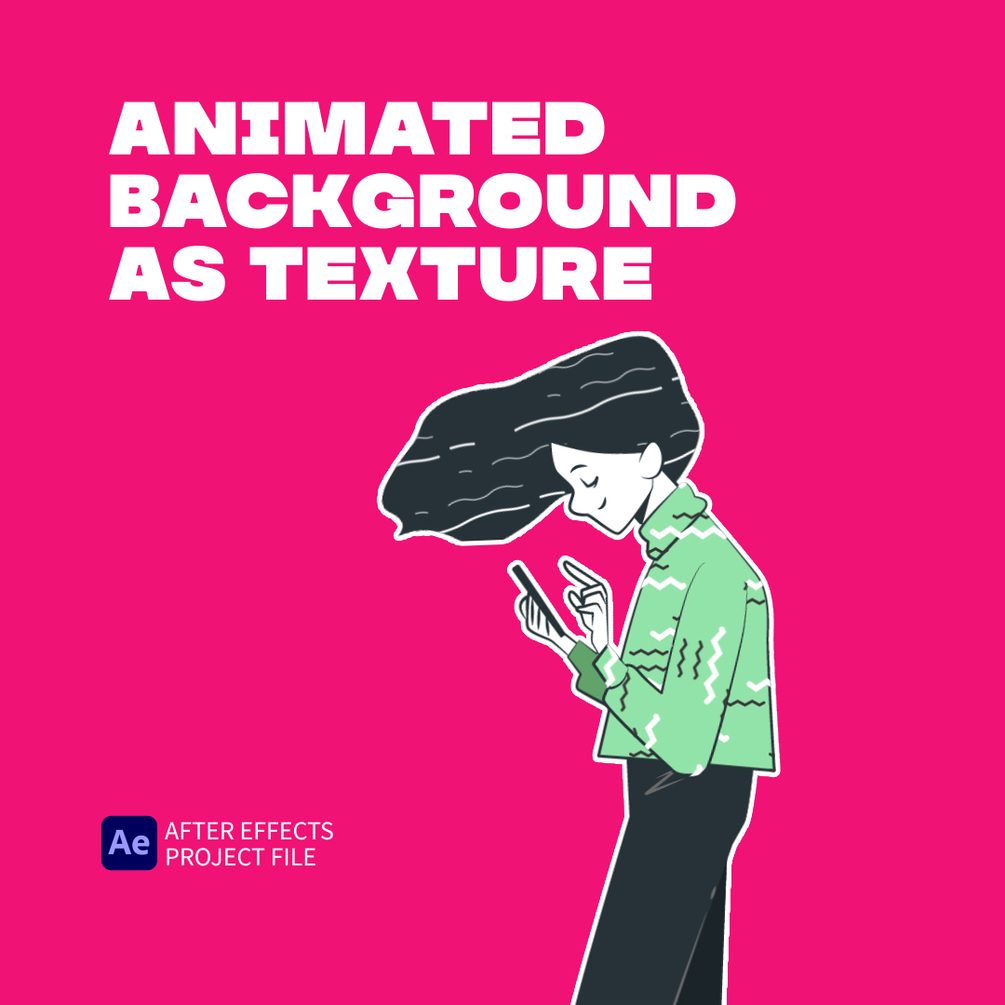 Animated Background As Texture. After Effects Project File