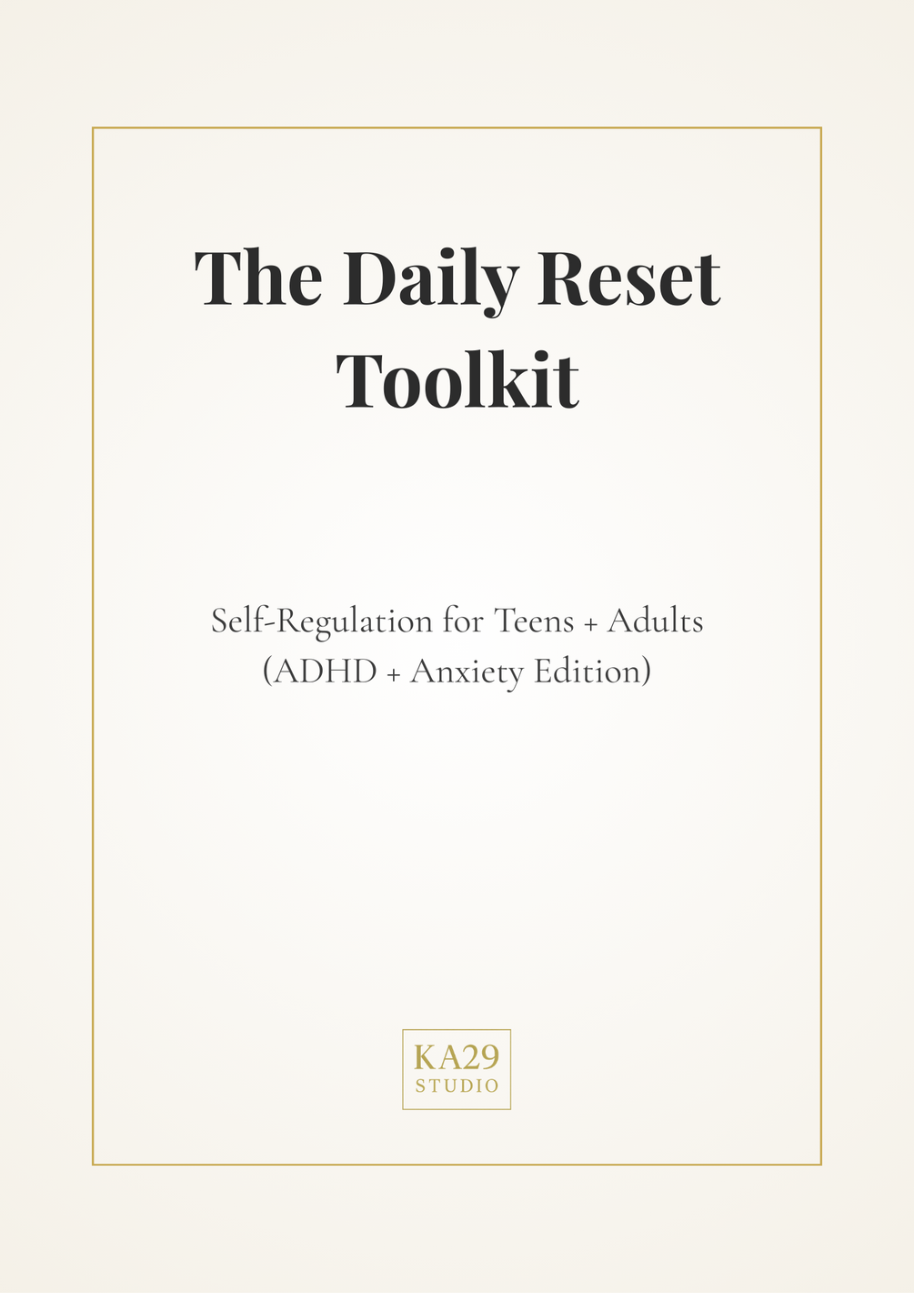 Self-Regulation Toolkit (Teens + Adults) — Premium Edition Version 2