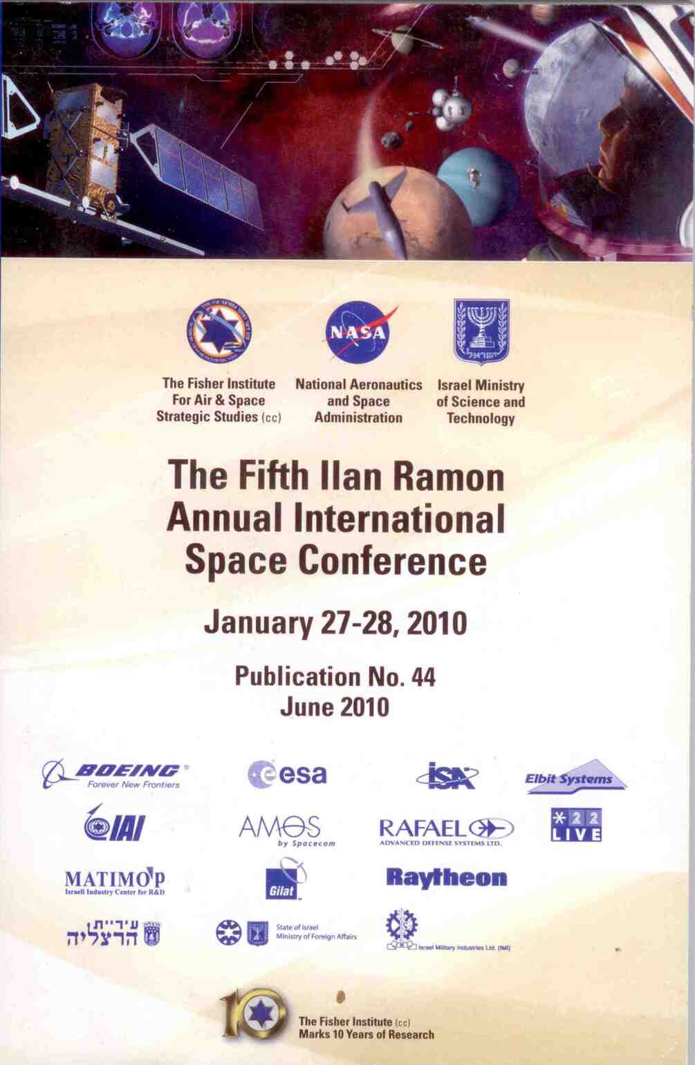 The Fifth Annual International Ilan Ramon Space Conference, 2010
