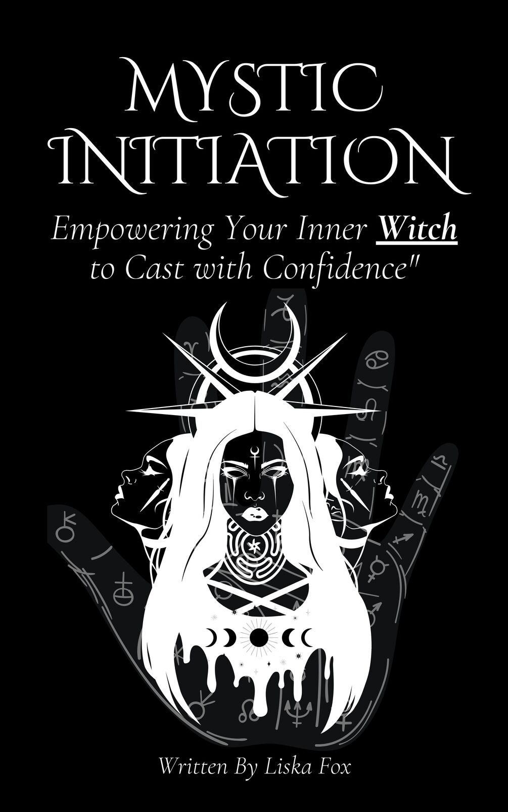 Mystic Initiation- Empowering Your Inner Witch to Cast with Confidence
