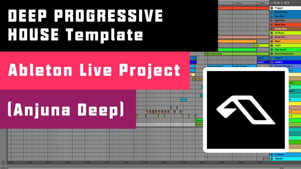 Deep Progressive House Ableton Live Project