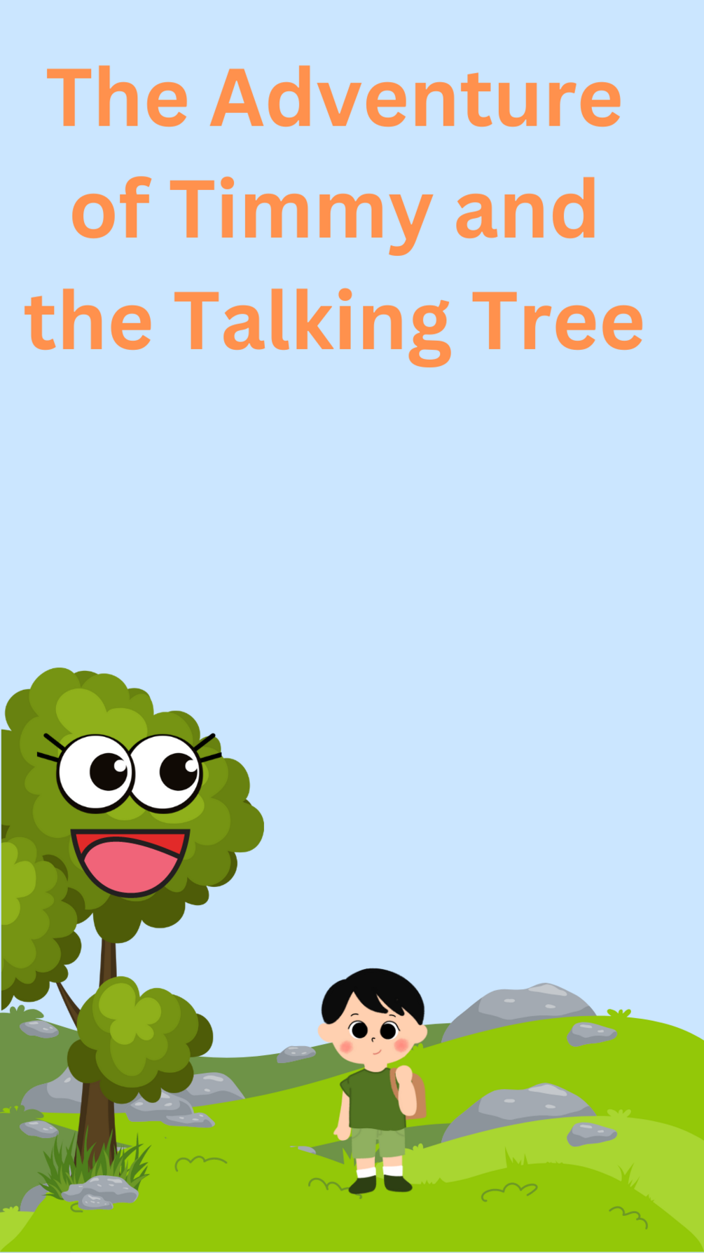 The Adventure of Timmy and the Talking Tree