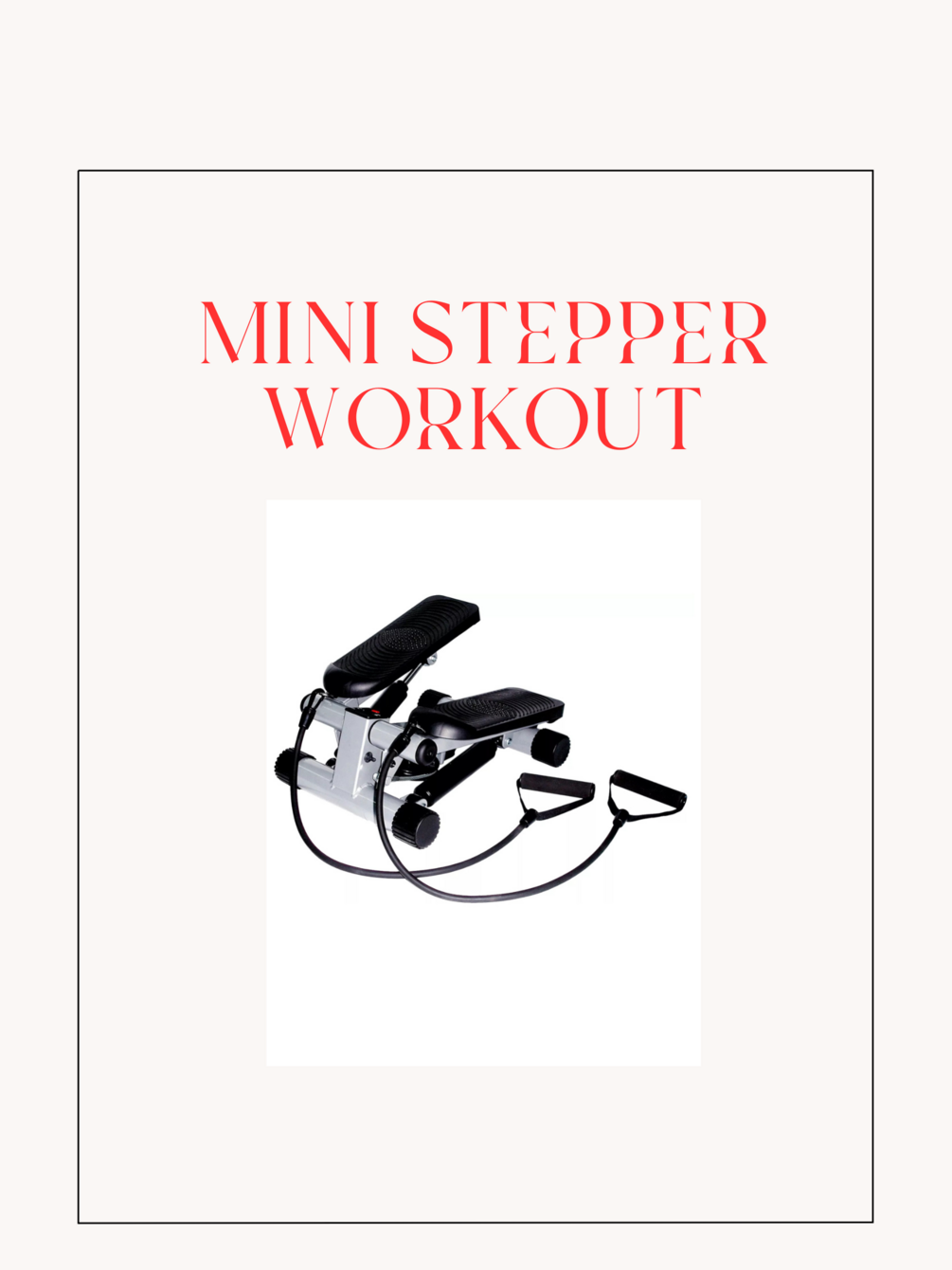 Mini Stepper Exercises