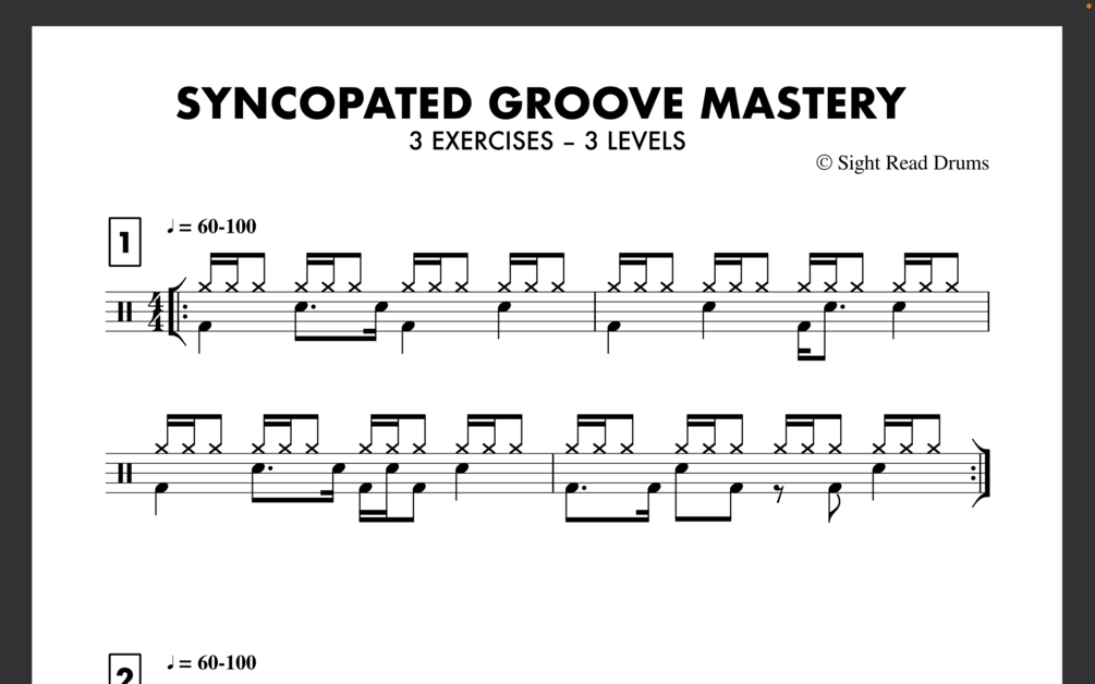 Syncopated Groove Mastery: 3 Exercises. 3 Levels.