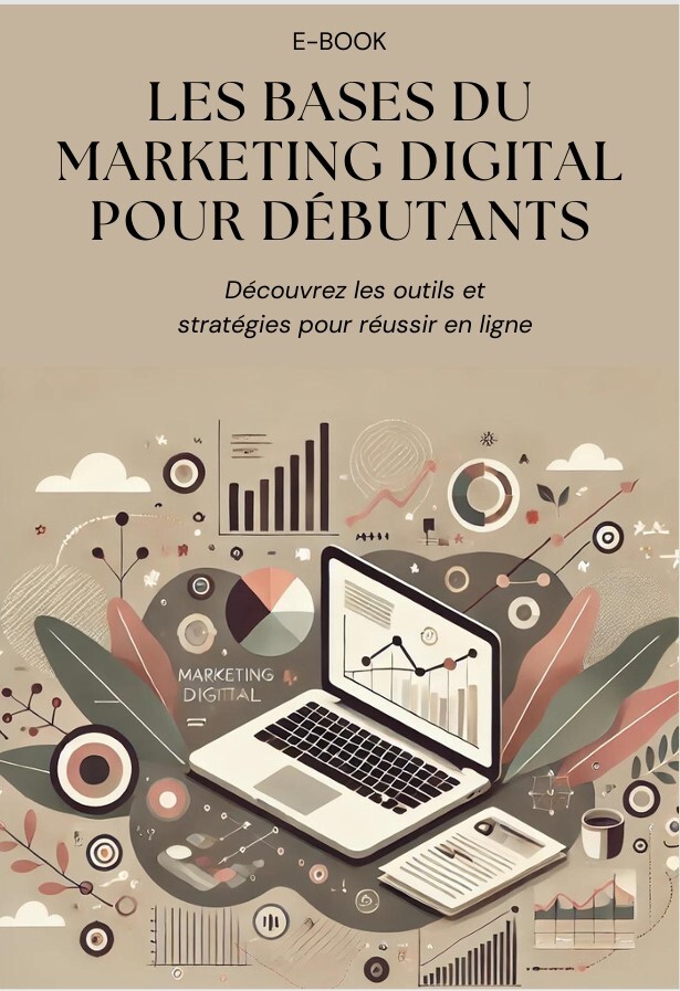 Les bases du marketing digital pour débutants