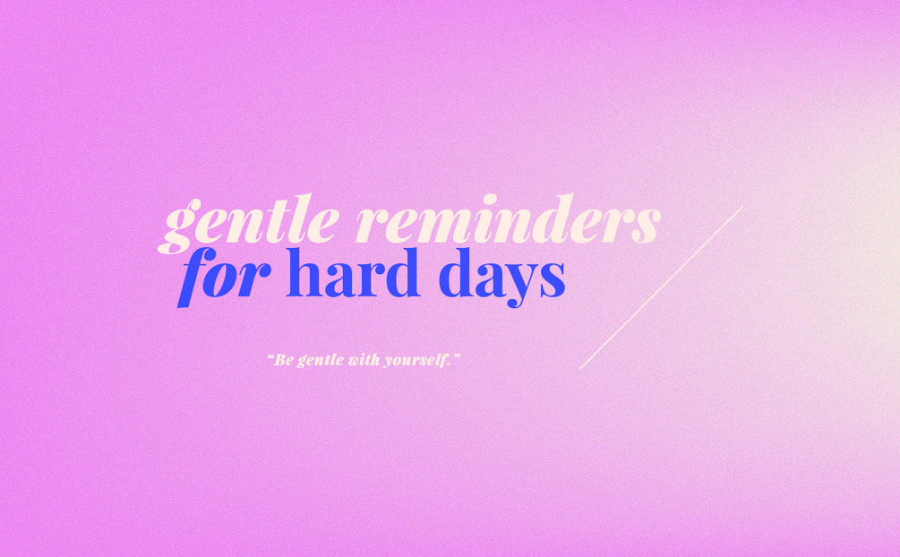 🌿 Gentle Reminders for Hard Days — Printable + Social Pack