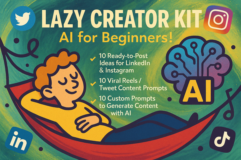 Lazy Creator Kit : AI for Beginners