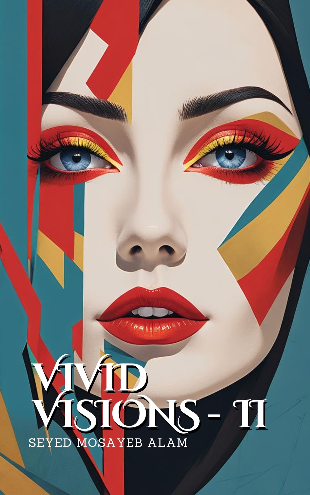 Vivid Visions: Book Two