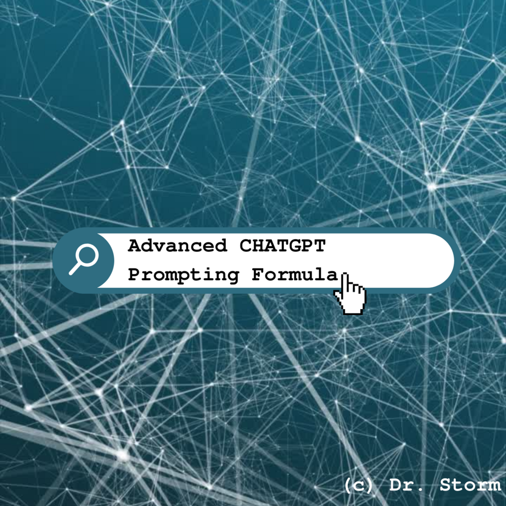Advanced ChatGPT Prompting Formula